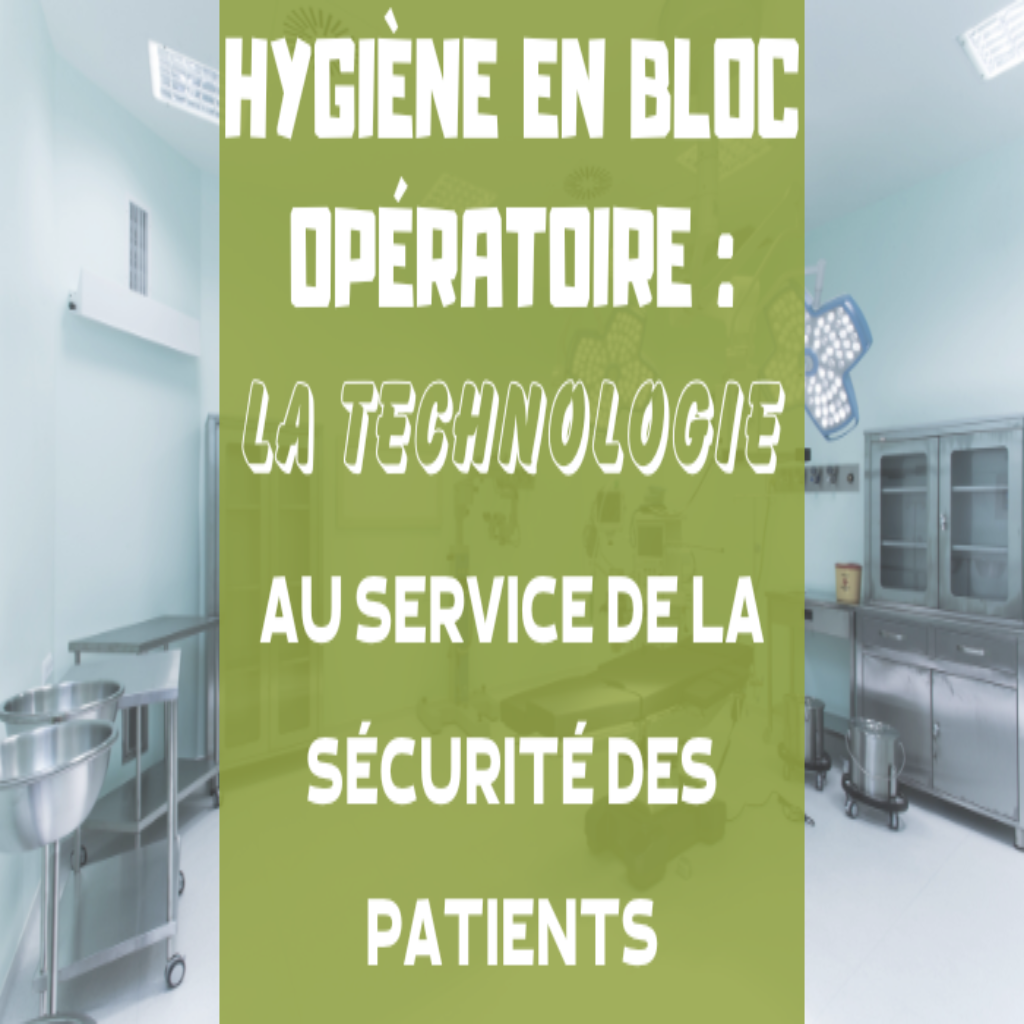 La checklist bloc opératoire : un outil indispensable pour la sécurité ...